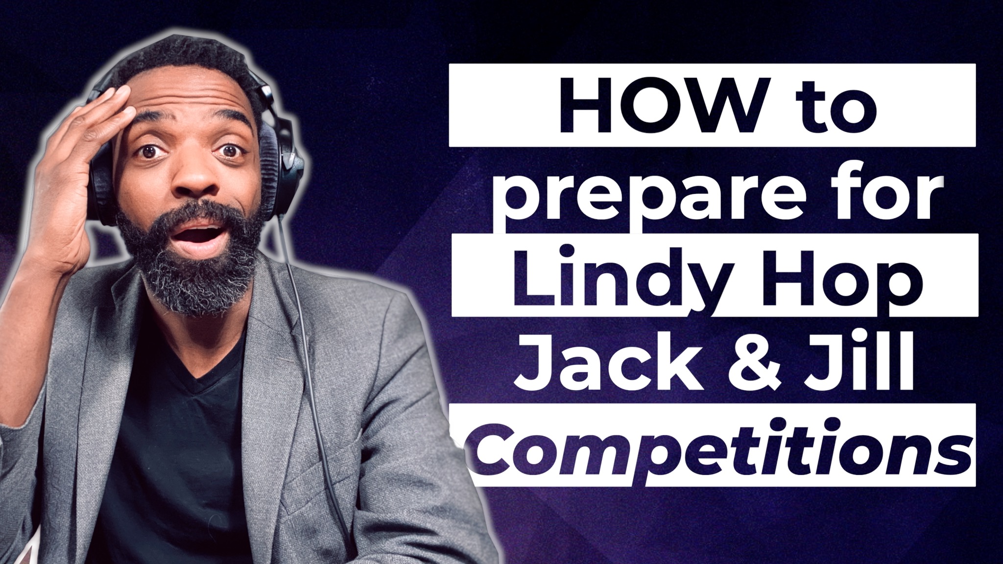 How to prepare for Lindy Hop Jack and Jill competitions | Lindy Hop and ...